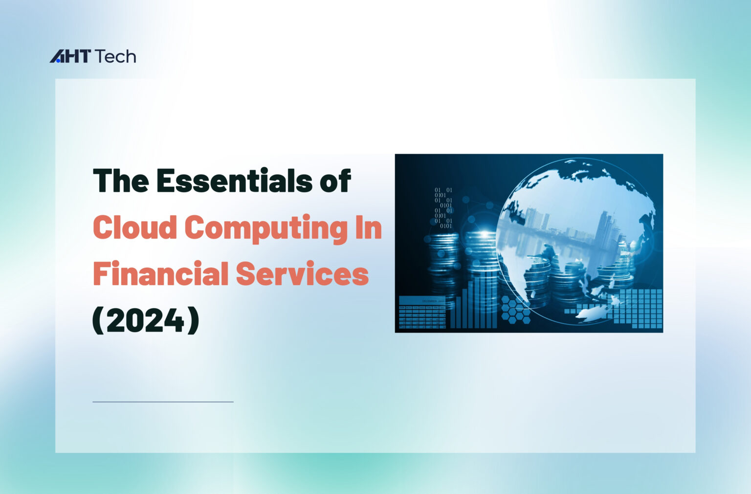 The Essentials of Cloud Computing In Financial Services (2024)