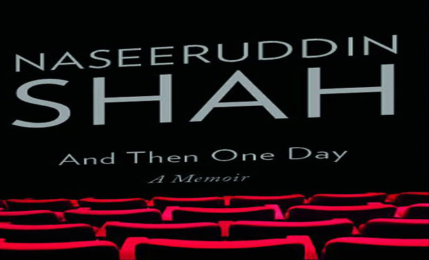 Naseeruddin Shah's insight on And Then One Day: A Memoir