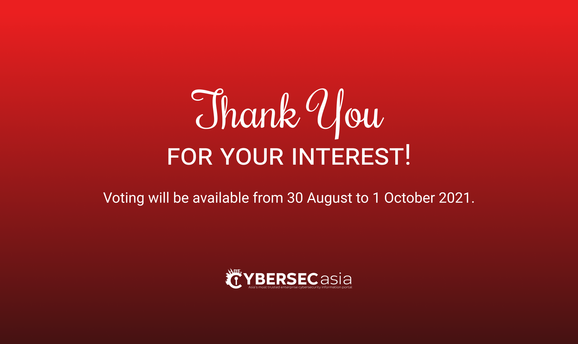 Voting-Coming Soon - CybersecAsia