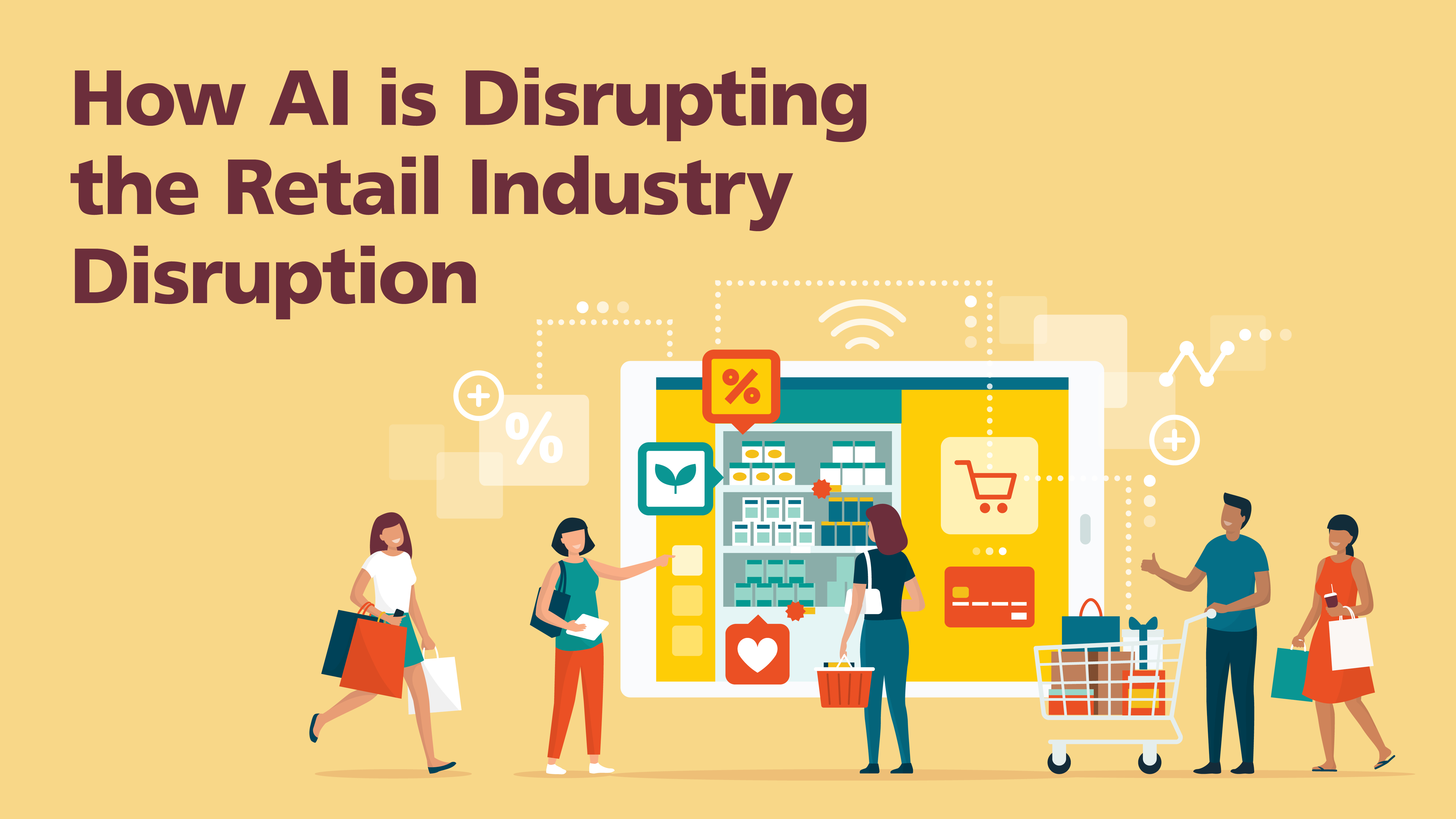 How AI is Disrupting the Retail Industry Disruption - Singapore ...