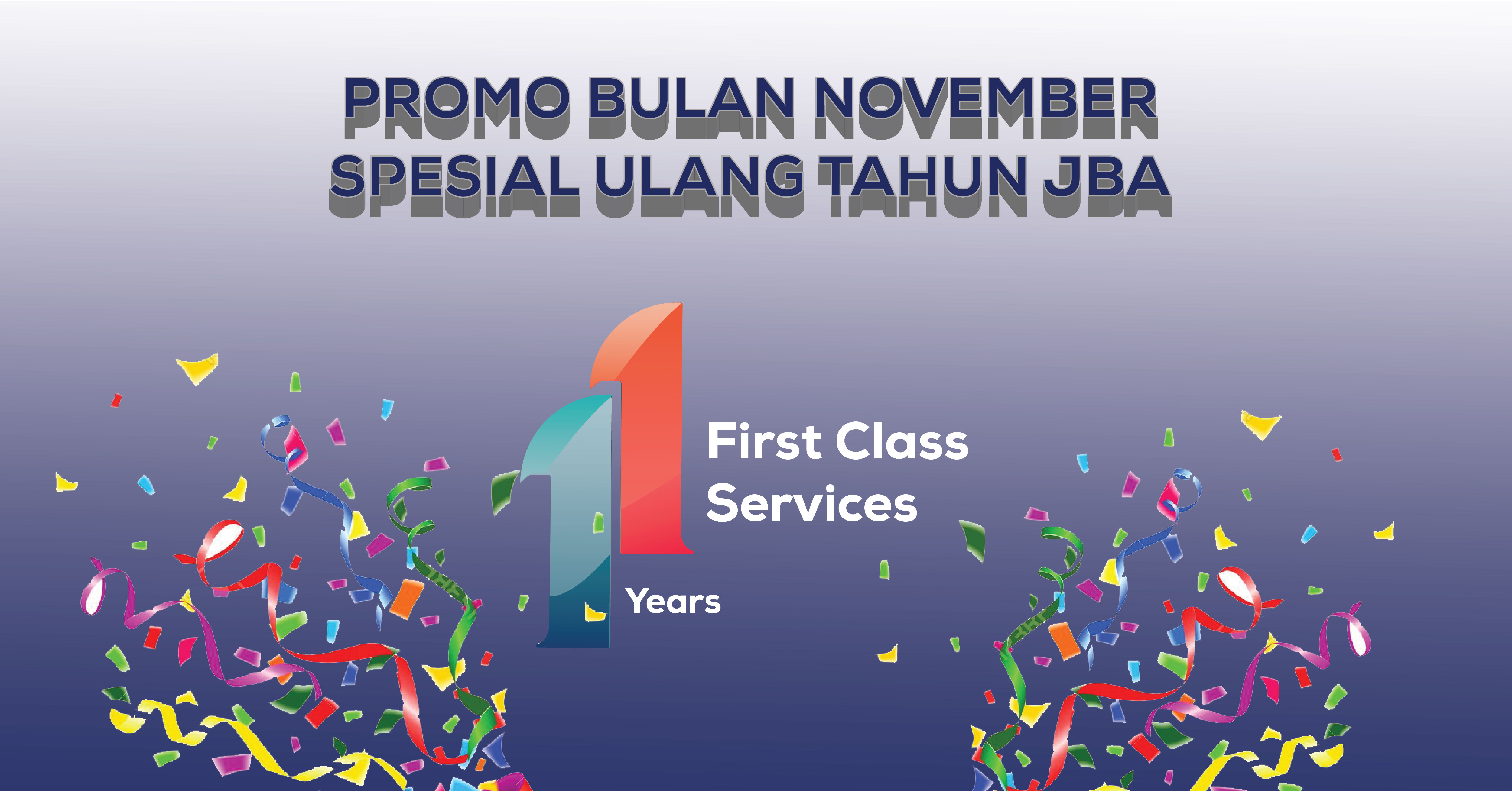 Promo Bulan November Spesial Ulang Tahun JBA