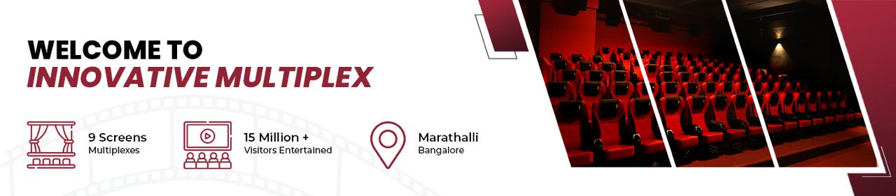 Innovative Multiplex