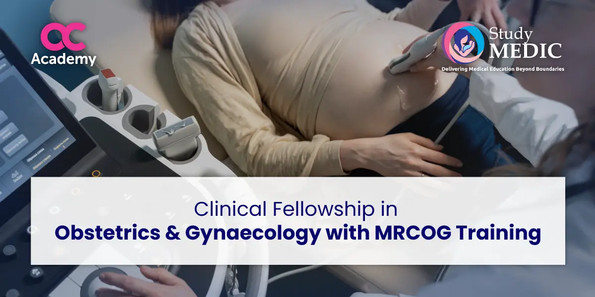 Clinical Fellowship in Obstetrics and Gynaecology with MRCOG Training ...