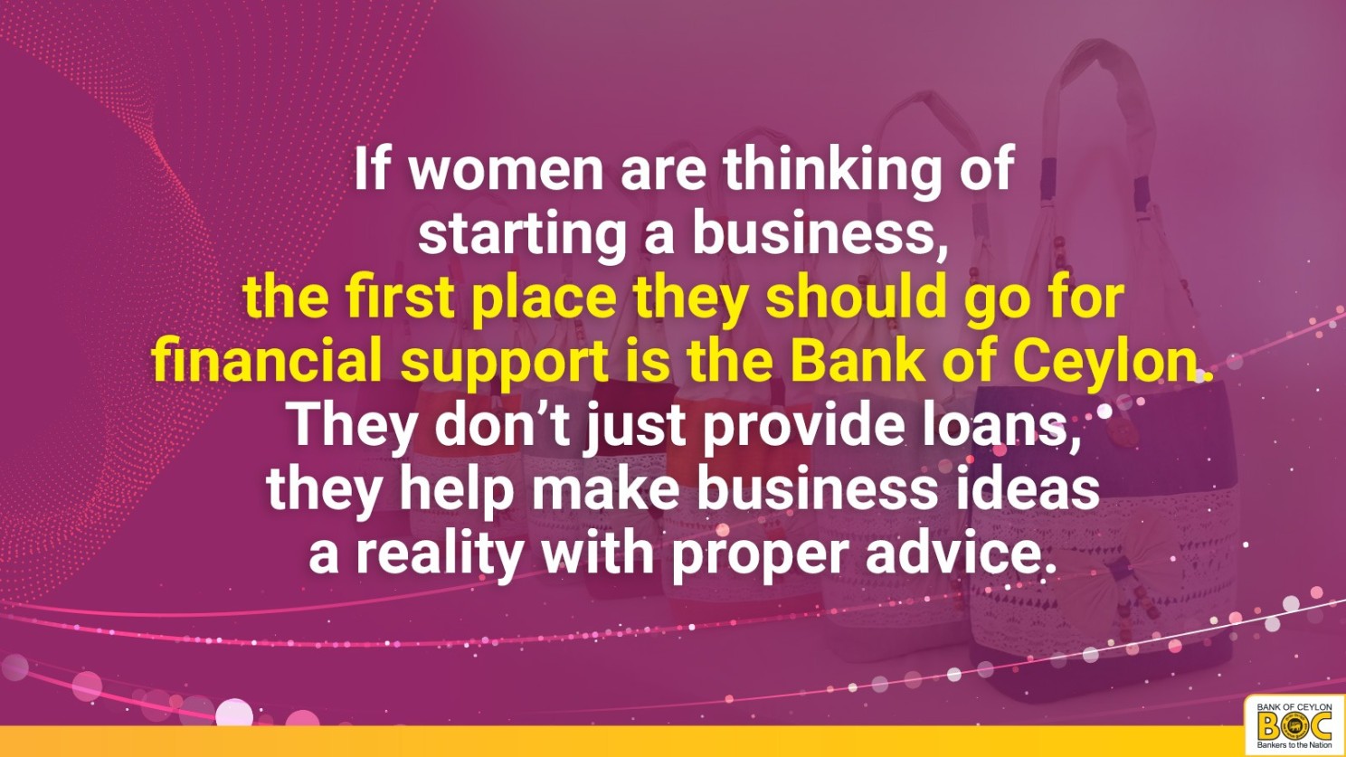 The BOC Ran Liya Loan Scheme was a major turning point for my business ...