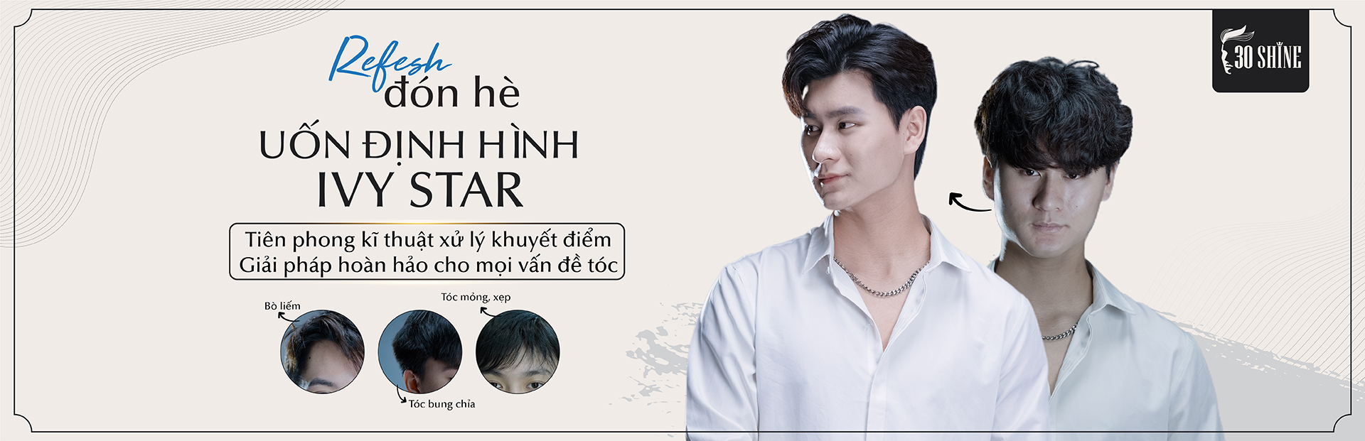 30Shine - Chuỗi salon tóc nam số một Việt Nam