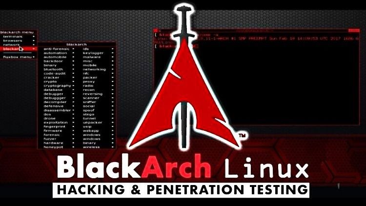 BlackArch Linux for Hacking & Penetration Testing: Module 3 | Uplyrn
