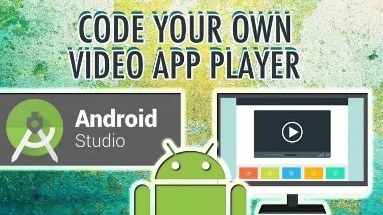 How to Build Your Own Video Player App for Android