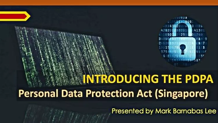 Data Protection and PDPA: How You Can Be Compliant